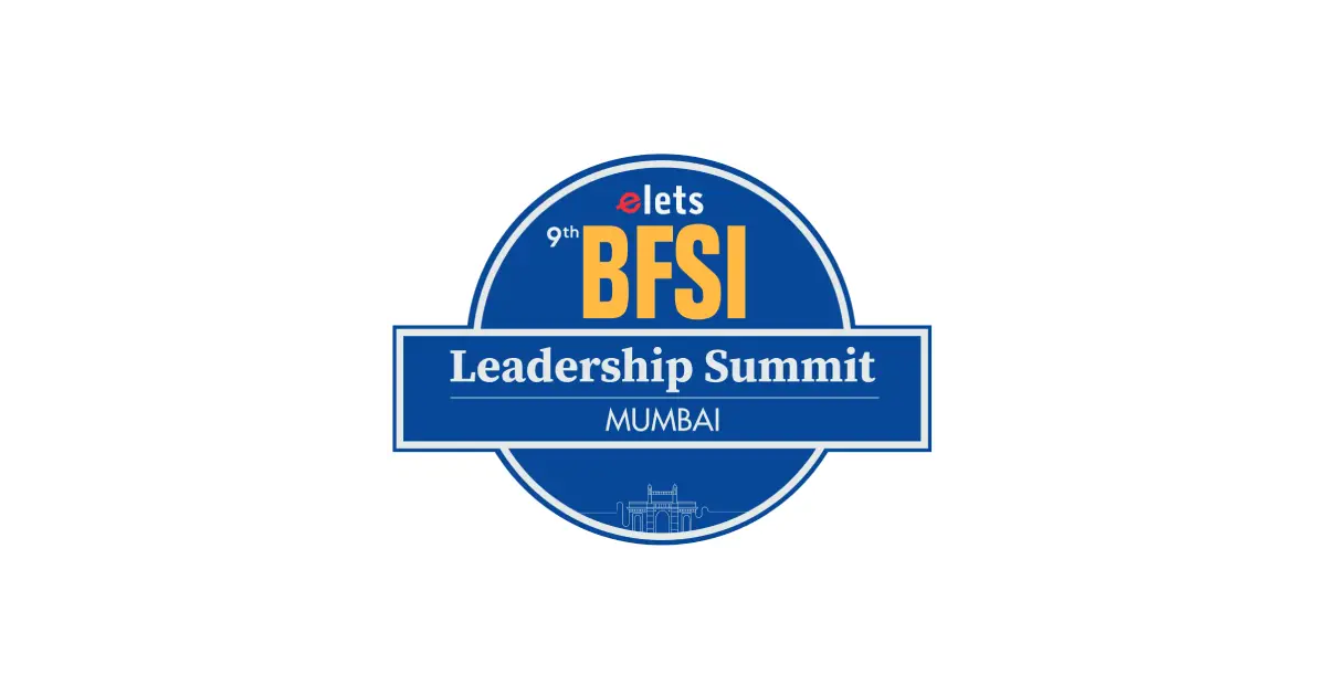 Elets 9th BFSI Leadership Summit